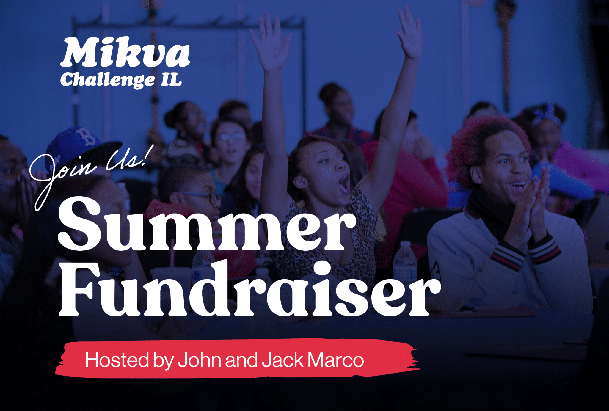 2021 Mikva Challenge IL Summer Fundraiser | Mikva Challenge